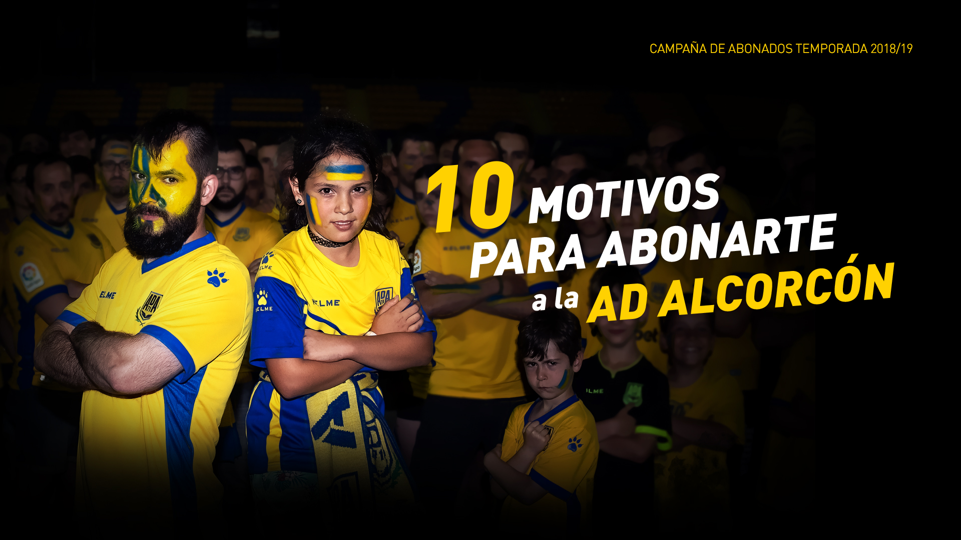 Diez motivos para abonarse a la AD Alcorcón | A.D. Alcorcón | desde 1971 💛