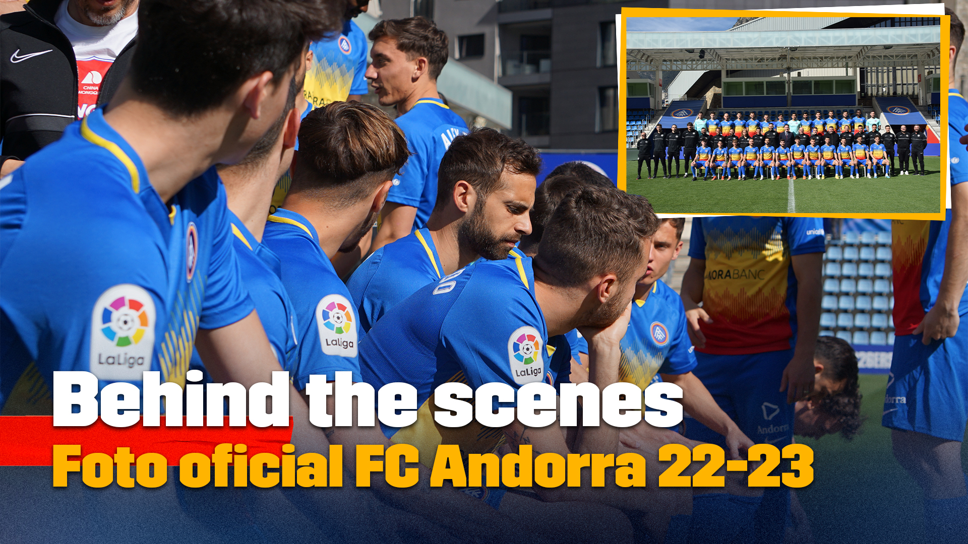 Behind the scenes | Foto Oficial 22/23 | FC Andorra | Web Oficial