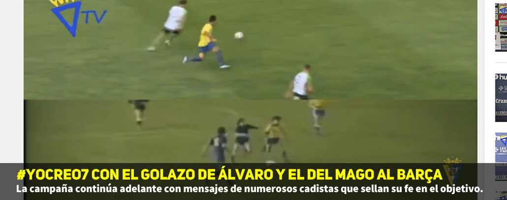 #Yocreo 7, con el golazo de Álvaro y del Mago al Barça | Cádiz Club de ...