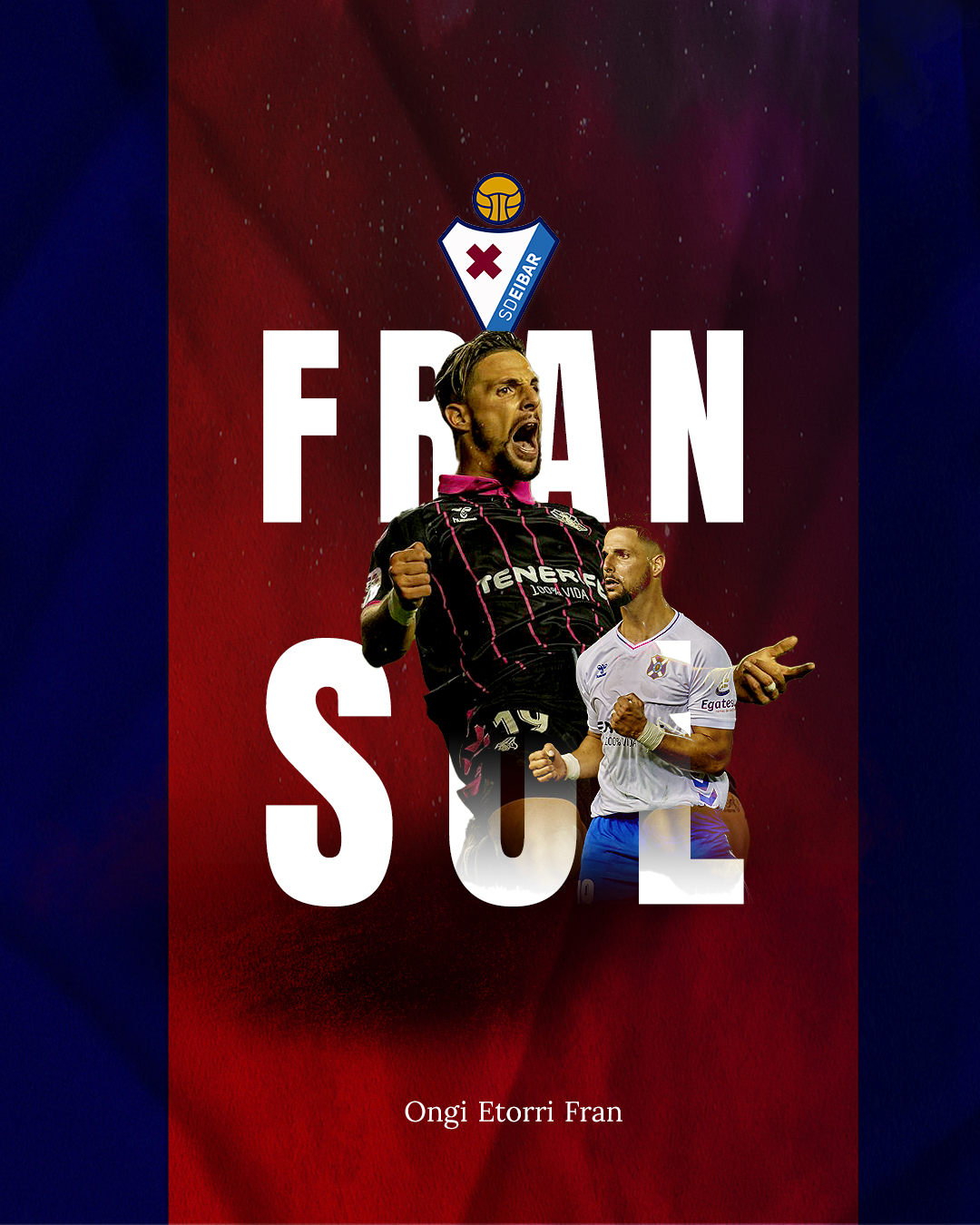 Fran Sol, nuevo goleador armero | SD Eibar | Web Oficial