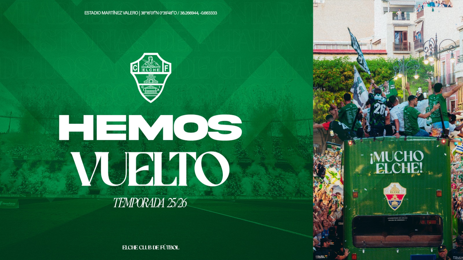 El Elche CF lanza su campaña de abonos 2025/2026: 'Hemos Vuelto ...