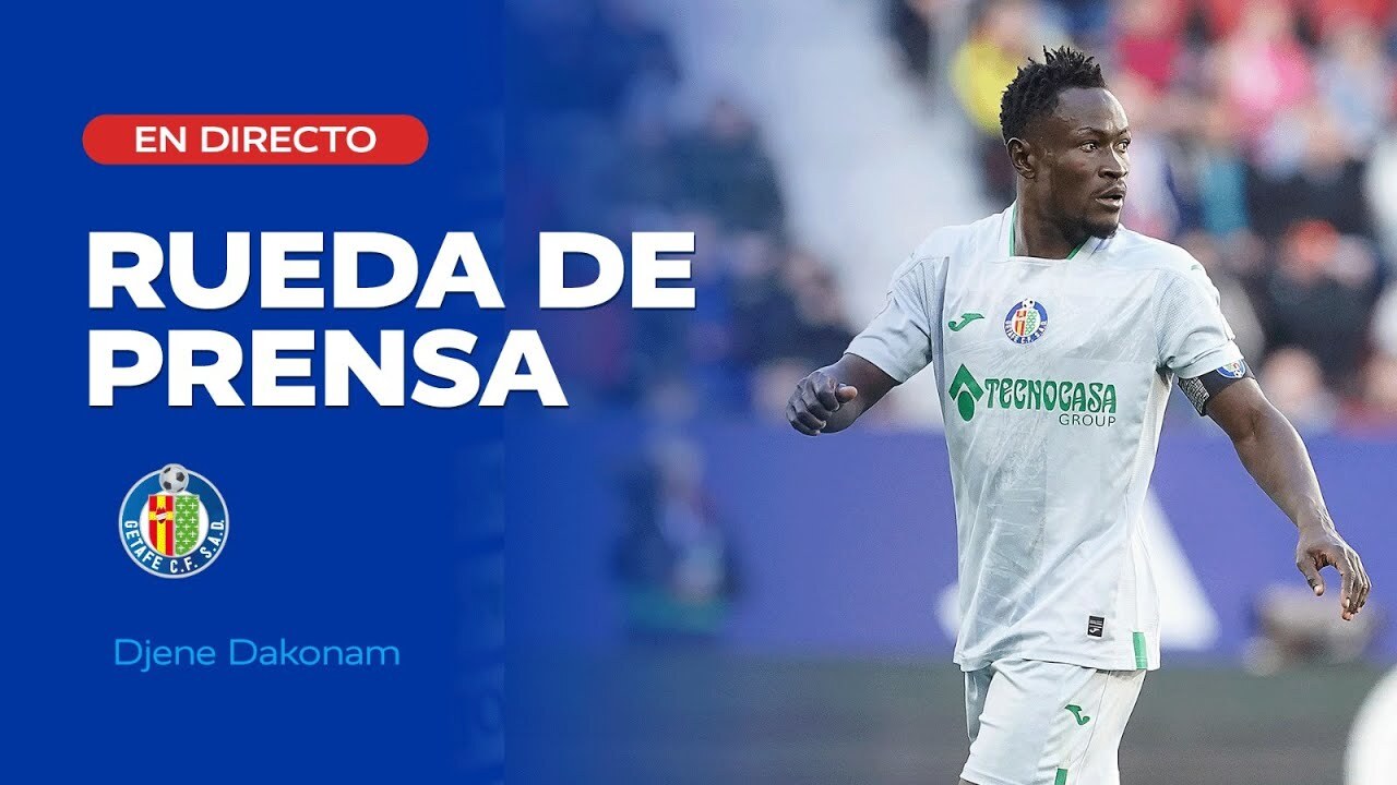 En directo, rueda de prensa de Djene | Getafe CF | Web Oficial