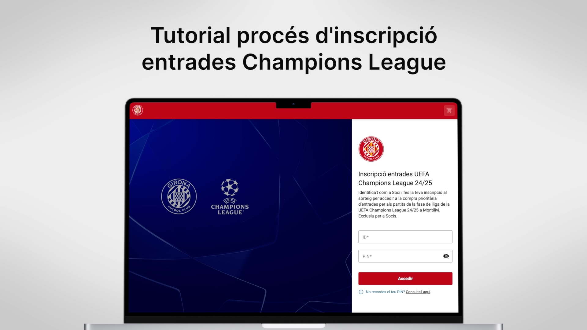 Tutorial proceso de inscripción entradas UCL | Girona FC | Web Oficial