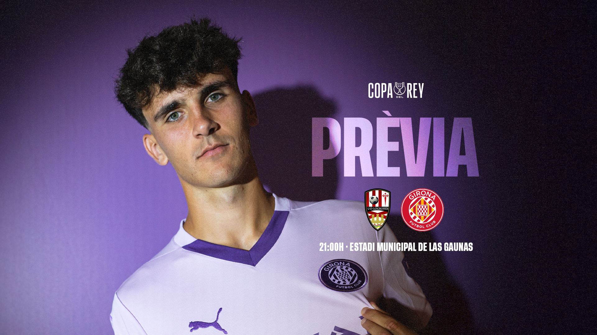 PREVIA Logroñés vs Girona | Girona FC | Web Oficial
