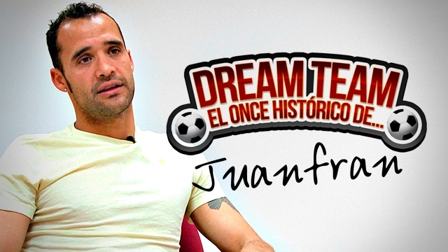 Dream Team... el once histórico de Juanfran | Levante UD | Web Oficial