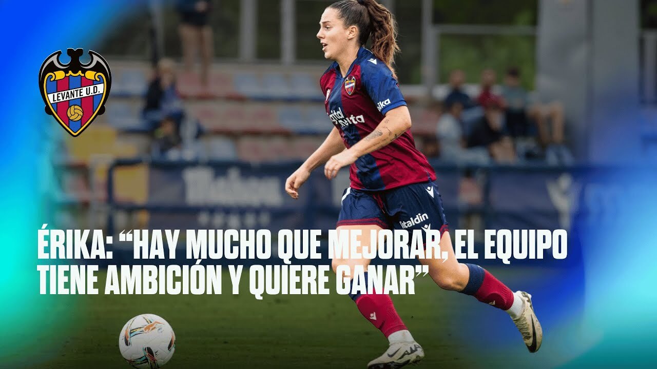 Érika: “Hay mucho que mejorar, el equipo tiene ambición y quiere ganar ...