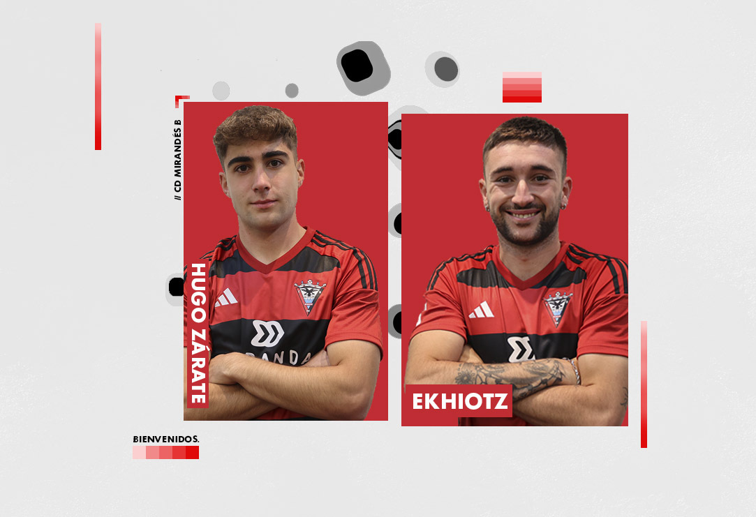 Hugo Zárate y Ekhiotz Orobio se incorporan al C.D. Mirandés B | CD ...