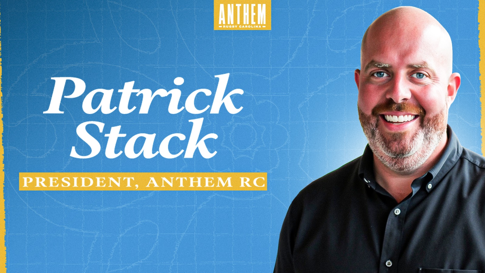 Anthem Rugby Carolina Names Patrick Stack as First Team President ...